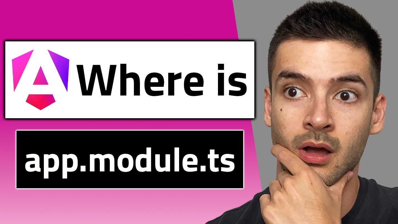 No app.module.ts in Angular? Here’s Why (Angular Explained)
