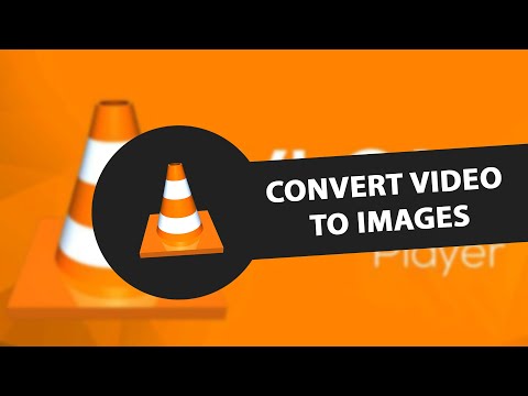 Convert Video To Images With VLC