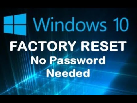FACTORY RESET HP LENOVO DELL ACER TOSHIBA Any LAPTOP/NETBOOK w Windows 10 w/o the USER PASSWORD !!