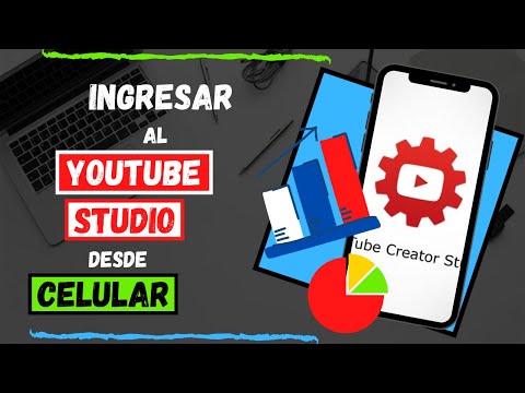 Como ENTRAR a YOUTUBE STUDIO desde el CELULAR / Youtube Analytics