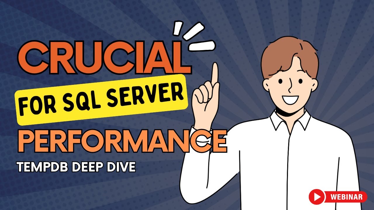 Webinar: Understanding Tempdb
