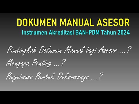 DOKUMEN MANUAL ASESOR BAN PDM INSTRUMEN AKREDITASI 2024