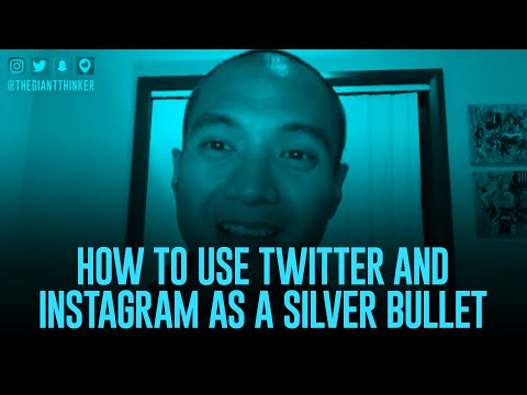 How to use Twitter and Instagram as a silver bullet