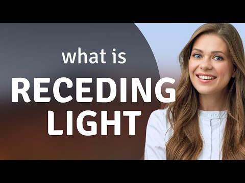 Understanding "Receding Light": A Guide to English Phrases