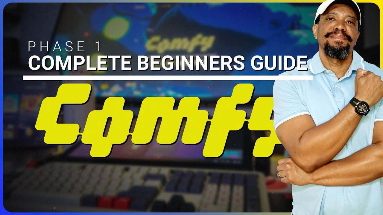 ComfyUI in 20 Minutes: Absolute Beginner Guide to Getting Started