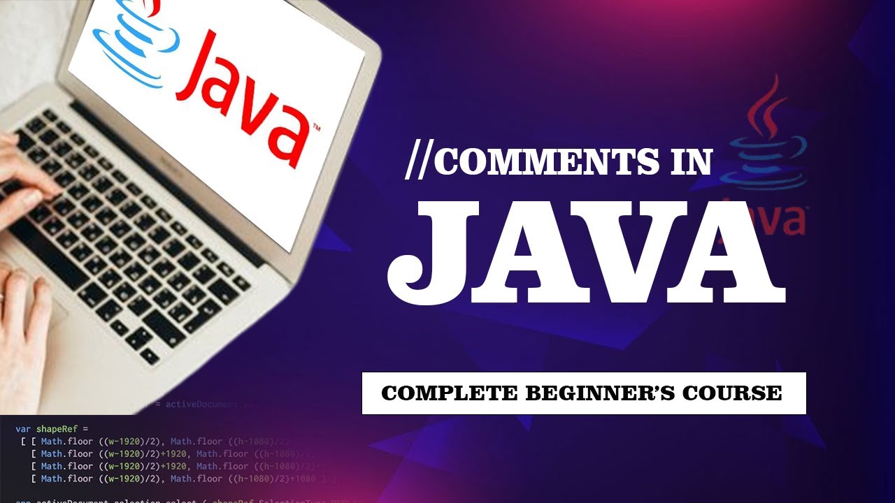 Java for Beginners - Comments in Java
