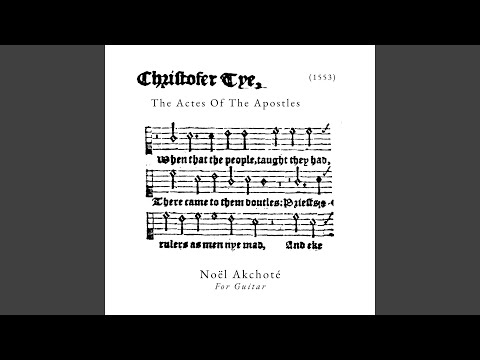 And In That Tyme Herode The Kyng (Chapter 12, Arranged for Guitar by Noël Akchoté)