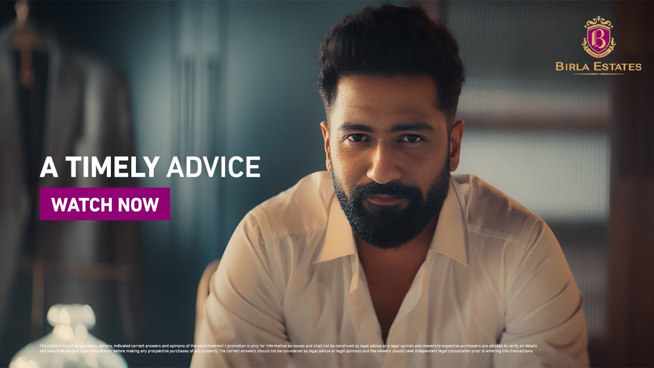 Birla Estates Presents Real Advice with Vicky Kaushal - Time is Money