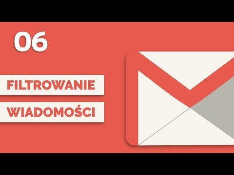 Tajniki Gmaila | #06 | Filtrowanie wiadomości
