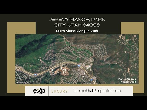 Jeremy Ranch Park City, Utah. Real Estate Trends, Pricing, & Opportunities! Least and most $ Homes!