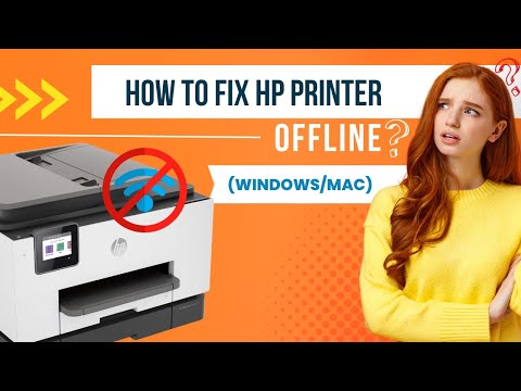 How to Fix Hp Printer Offline (Windows/ Mac)?