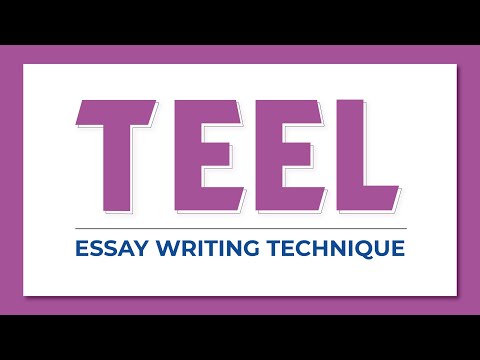 Simple Guide to Understand TEEL Essay | Essay Paragraph Structure Writing