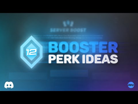 🚀 12 Booster Perk Ideas for Your Discord Server — Gain & Retain Boosters