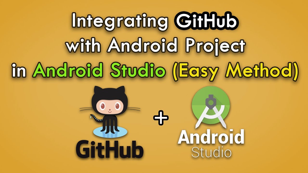 How to Integrate GitHub with Android Projects in Android Studio 2019?