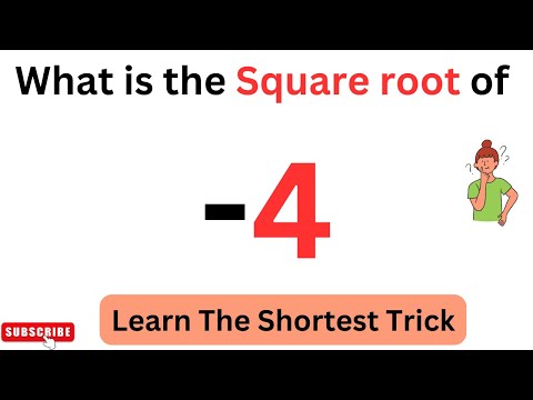 What is the square root of -4 | Learn The Fastest Trick
