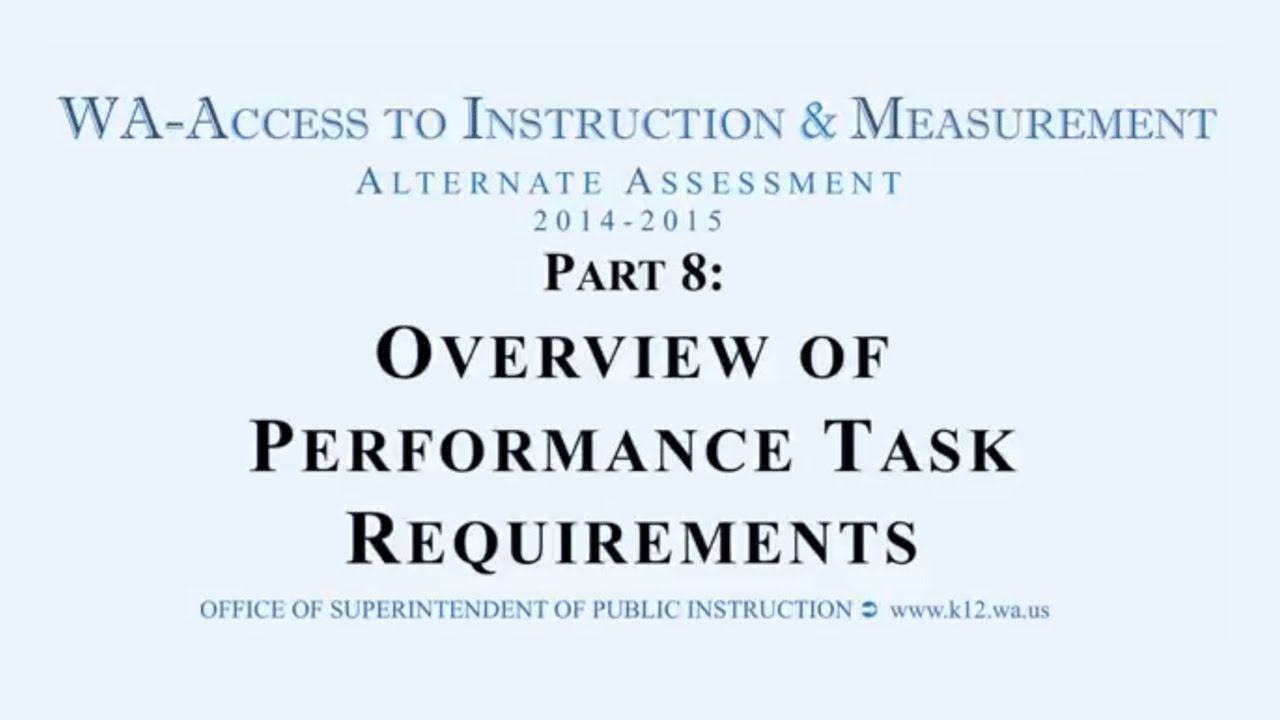08 Overview of the Performance Task Requirements