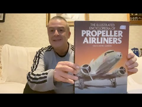 First Look: The Illustrated Encyclopaedia of Propeller Airliners edited by Bill Gunston!