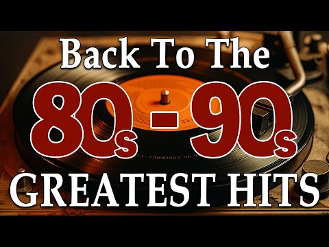 80s Music Greatest Hits - Best Oldies Songs Of 1980s - The Best Oldies Song Ever 80s Music Hits