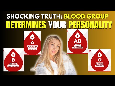 What Does Your Blood Type Say About Your Personality?