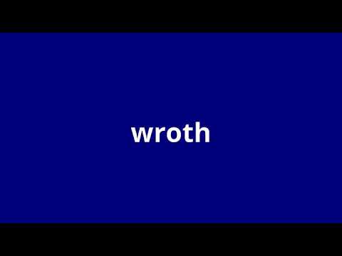 what is the meaning of wroth