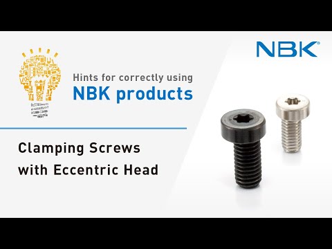 Tips Menggunakan Produk NBK dengan Benar: Sekrup Penjepit dengan Kepala Eksentrik