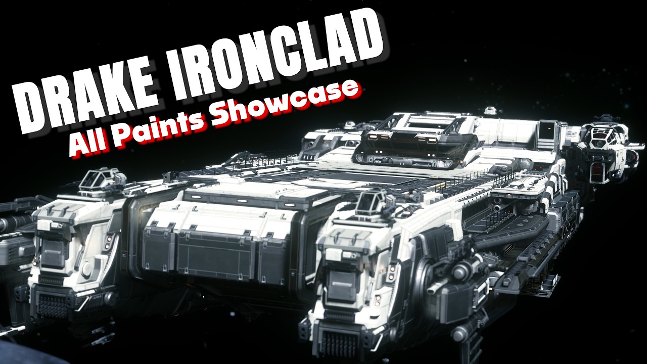 Drake Ironclad & Assault: All Paints Showcase 4k | Star Citizen 4.8 Live