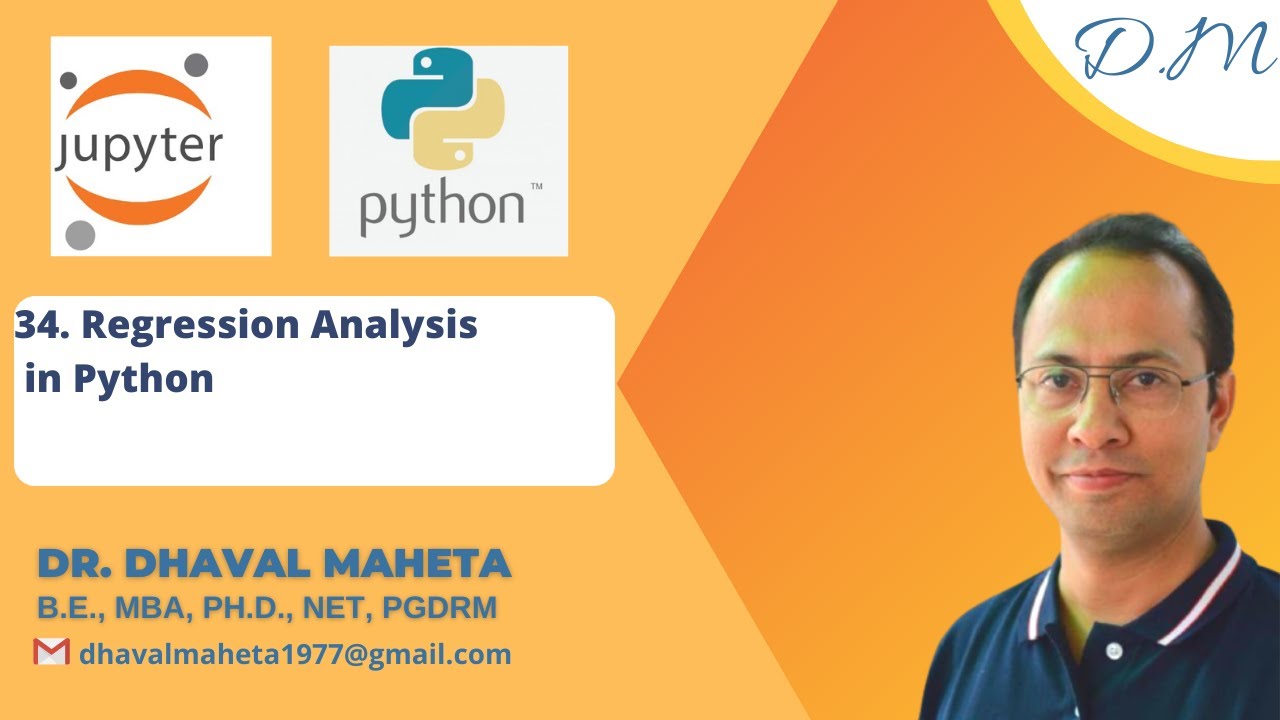 34. Regression Analysis in Python || Dr. Dhaval Maheta