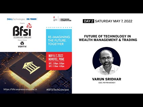 Varun Sridhar, CEO, Paytm Money | BFSI Tech Conclave - Day 2