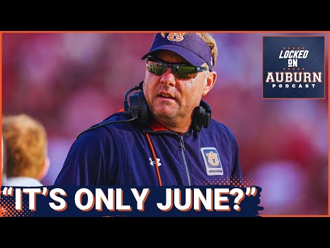 IT'S STILL JUNE: Auburn Football's Recruiting Woes, is it a big deal?