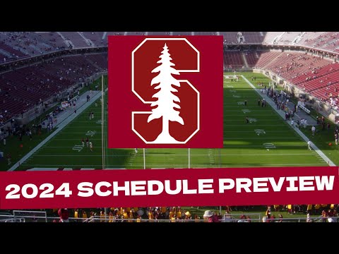 Stanford 2024 College Football Schedule Preview/Projected Record