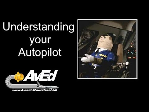 Understanding Your Autopilot