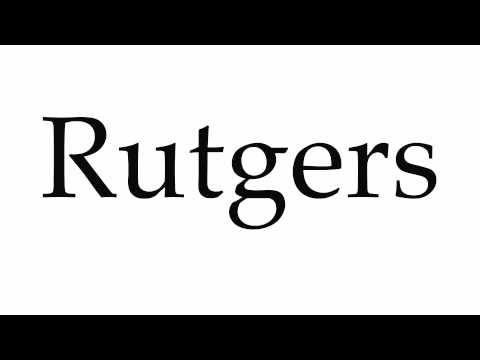 How to Pronounce Rutgers