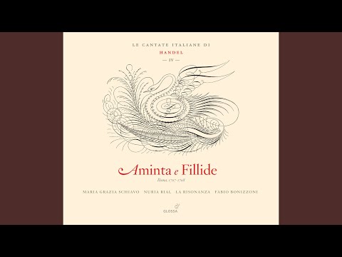 Aminta e Fillide, HWV 83: Aria: Sento ch'il Dio bambin (Fillide)