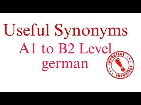 Everyone To Know About It. Useful synonyms for German Learners.