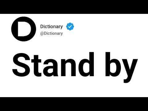 Stand by Meaning In English