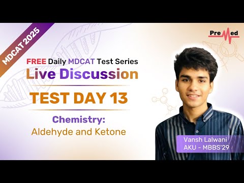 Free Daily Test Series | Day 13- Chemistry : Aldehyde and Ketone | PreMed.PK