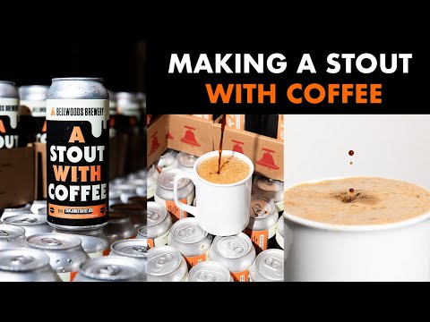 SAM JAMES COFFEE BAR X BELLWOODS BREWERY: MAKING A STOUT WITH COFFEE