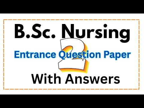 BSc Nursing Entrance Question Paper With Answers Part 2