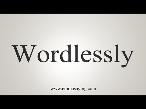 How To Say Wordlessly