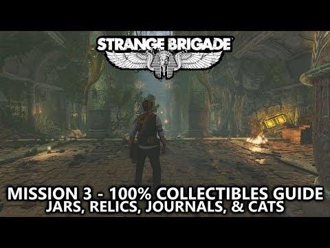 Strange Brigade - Collectibles Guide - Mission 3 - Jars, Relics, Journals, & Cats - Tunnel of Wadjet