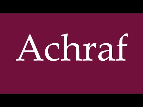 How to Pronounce ''Achraf'' Correctly in German
