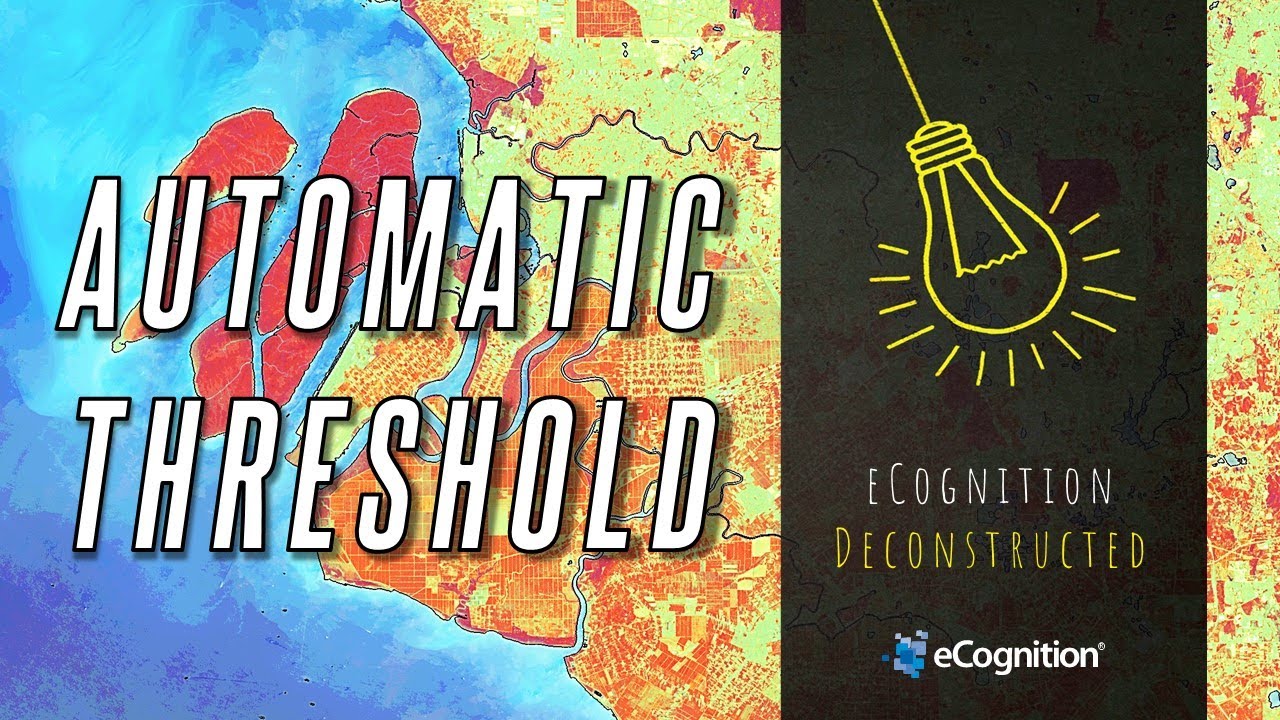 eCognition Deconstructed: Automatic Threshold