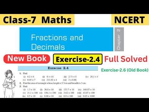 Class 7 Maths Chapter 2 Fractions and Decimals NCERT Exercise 2.6 full ...
