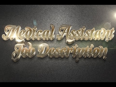 Medical Assistant Job Description-Medical Assistant Duties of a CMA