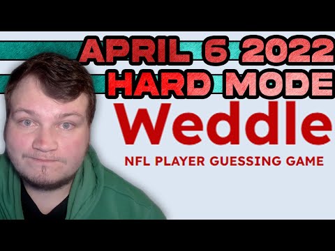 Weddle HARD MODE The NFL Player Guessing Game- April 6, 2022