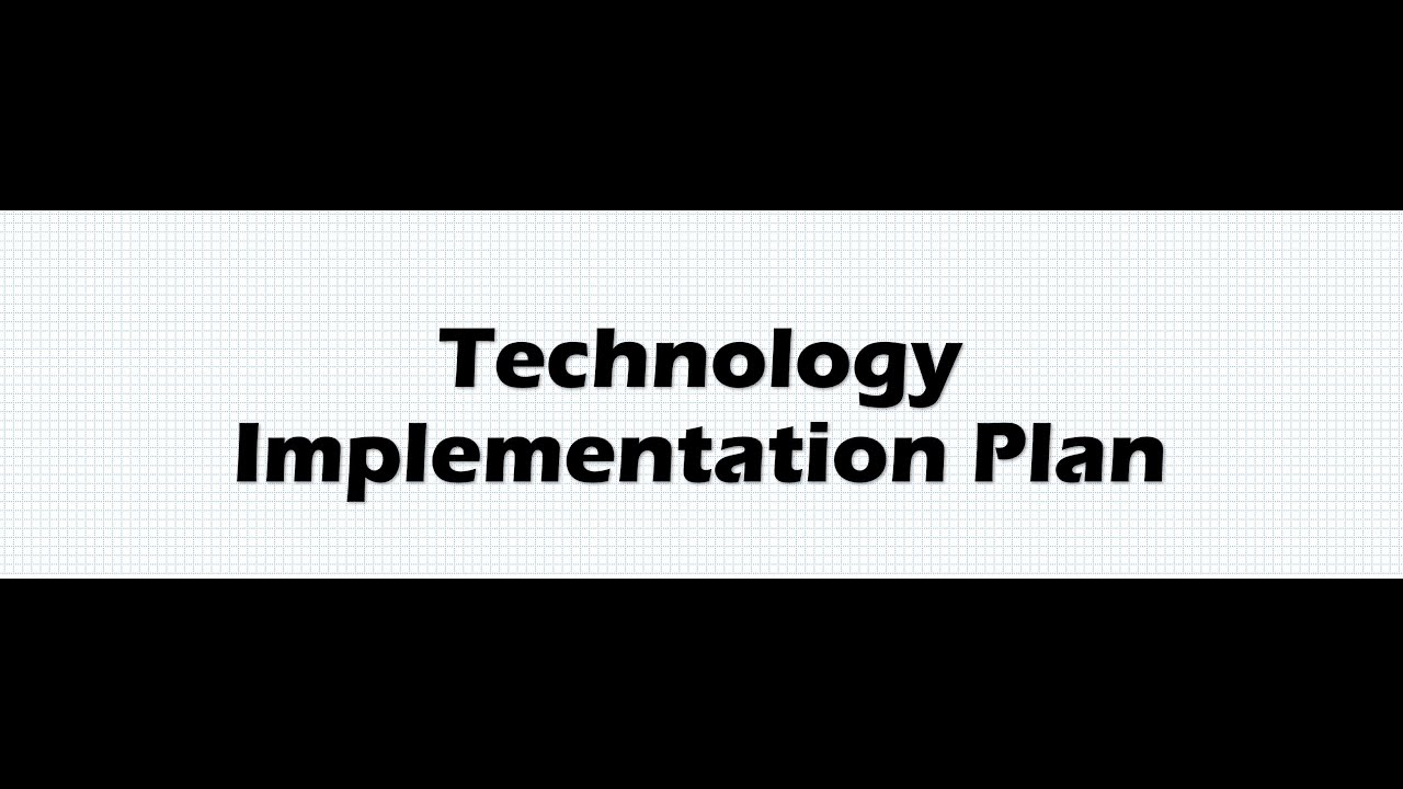 Technology Implementation Plan Multimedia