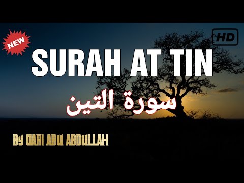 Surah at Tin With English and translation NEW