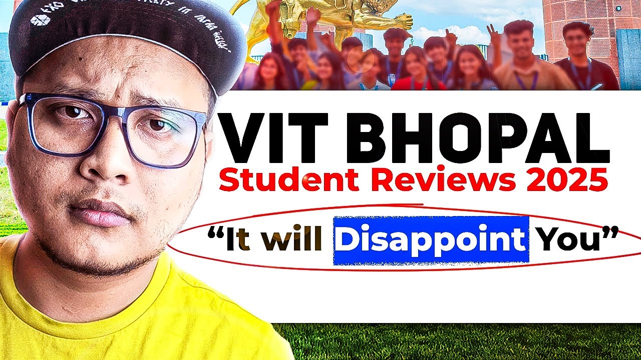 Student Exposed VIT Bhopal 🥵 Honest Review ✅