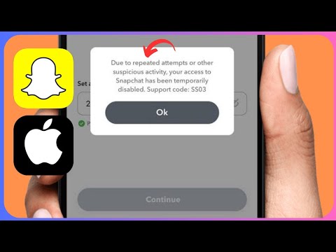 Your Access to Snapchat is Temporarily Disabled Support Code SS03 / Snapchat Support Code SS03