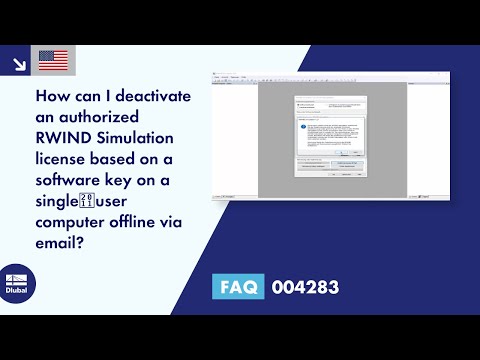 FAQ 004283 | How can I deactivate an authorized RWIND Simulation license based on a software ...